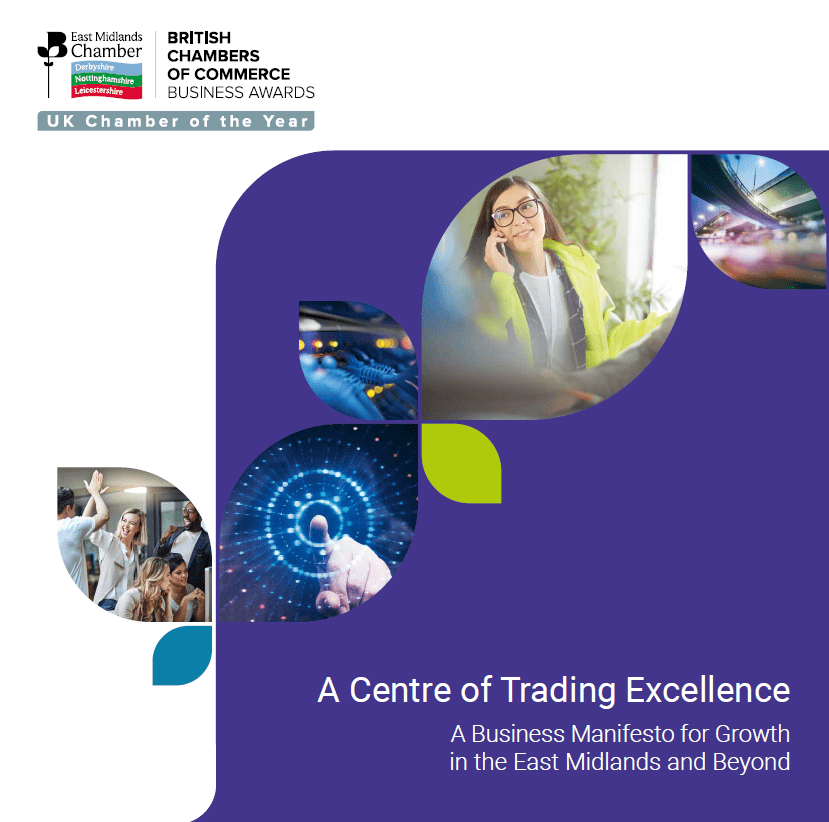 East Midlands Chamber launches Business Manifesto for Growth ...